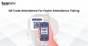 QR Code Attendance For Faster Attendance Taking - HRMLabs