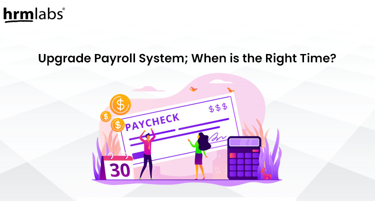 Managing Payroll: Key Benefits of Payroll Software - HRMLabs