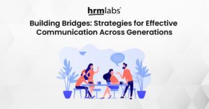 Building Bridges: Strategies for Effective Communication Across ...